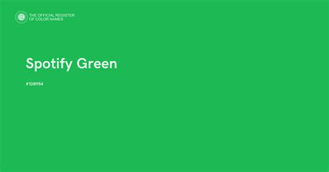 Spotify Green Color 1DB954 The Official Register Of Color Names