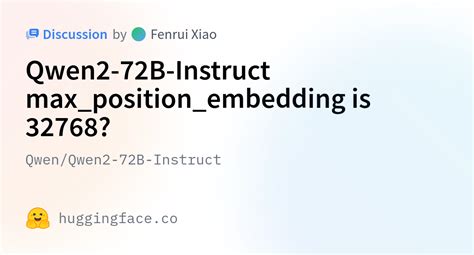 qwen qwen2 72b instruct · qwen2 72b instruct max position embedding is