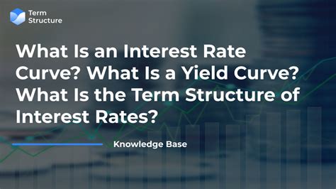 What Is An Interest Rate Curve What Is A Yield Curve