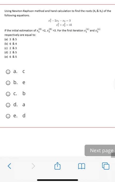 solved using newton raphson method and hand calculation to