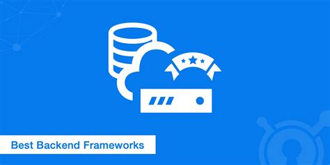Top Backend Frameworks For Web Development In