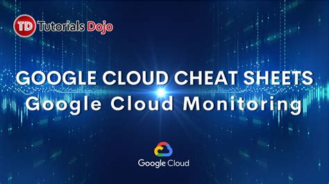 Google Cloud Monitoring Cheat Sheet
