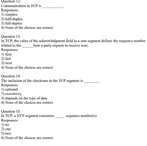 Solved Question 12 Communication In TCP Is Responses 1 Chegg Com
