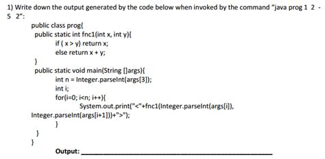 Solved Write Down The Output Generated By The Code Below