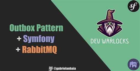 Symfony Outbox Pattern Rabbitmq A Key For Reliable Microservices