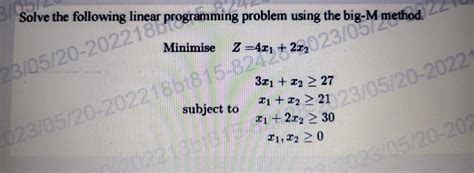 Solved Solve The Following Linear Programming Problem Using