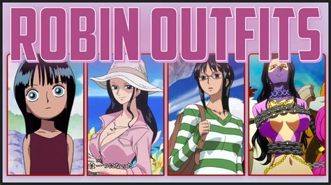 Robin One Piece Outfits
