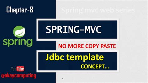 spring jdbctemplate concept spring jdbctemplate annotation