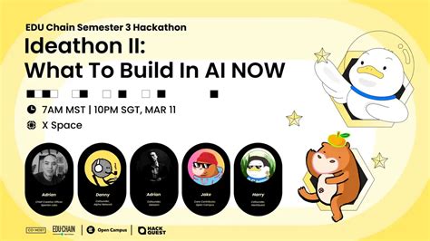 Edu Chain Semester 3 Hackathon Ideathon 2 What To Build In Ai Now
