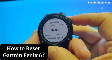 How To Reset Garmin Fenix Step By Step Guide