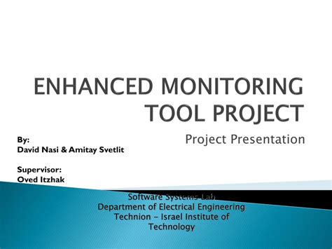 Ppt Enhanced Monitoring Tool Project Powerpoint Presentation Free