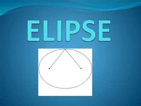 La Elipse Diapositiva Pptx