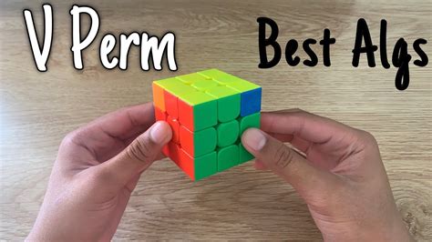 3 Best V Perm Algorithms Youtube