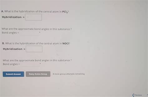 Solved A What Is The Hybridization Of The Central Atom In