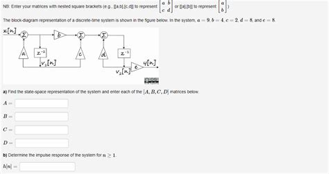 Solved Ab Nb Enter Your Matrices With Nested Square