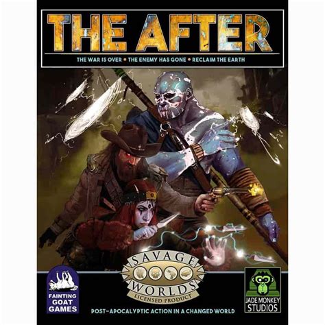 Fainting Goat Games The After Savage Worlds Adventure Edition