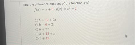 Solved Find The Difference Quotient Of The Function