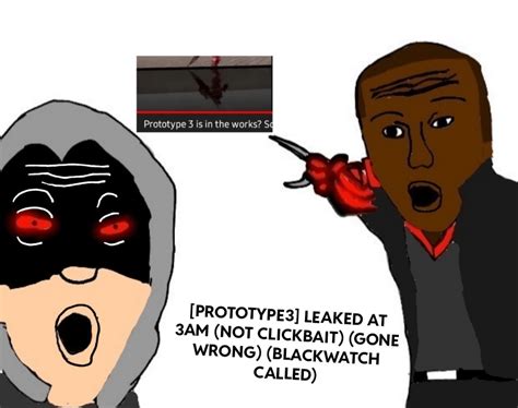 Since You Guys Liked My Meme I Decided To Make More Prototype Memes R Prototypegame