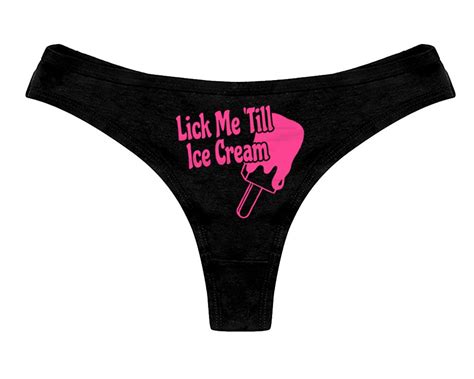 Lick Me Till Ice Cream Panties Sexy Funny Slutty Bachelorette Etsy Australia