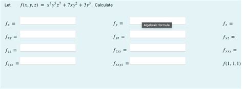 Solved Let F X Y Z X3y5z7 7xy2 3y3 Calculate Chegg Com