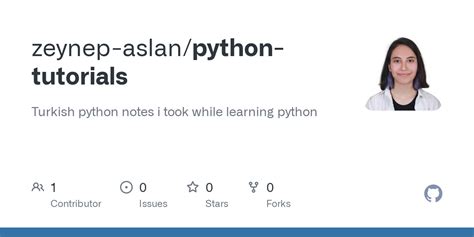 github zeynep aslan python tutorials turkish python notes i took while learning python