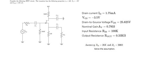 Solved Consider The Following Jfet Circuit The Transistor