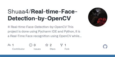 Github Shuaa Real Time Face Detection By Opencv Real Time Face Detection By Opencv This