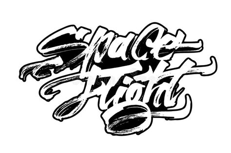 Space Flight Modern Calligraphy Hand Lettering For Serigraphy Print