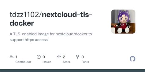 Github Tdzz1102nextcloud Tls Docker A Tls Enabled Image For Nextclouddocker To Support