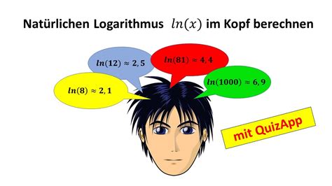 Natürlicher Logarithmus Ln X Im Kopf Berechnen Video Quizapp Youtube