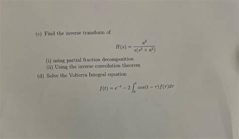 Solved A Find The Inverse Laplace Transform Of Chegg Com