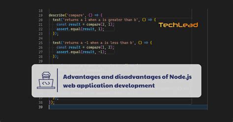 Advantages And Disadvantages Of Node Js Web Application Development