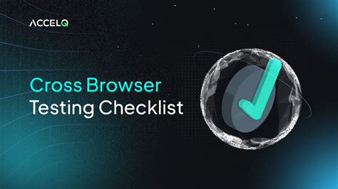 Cross Browser Testing Checklist For 2025