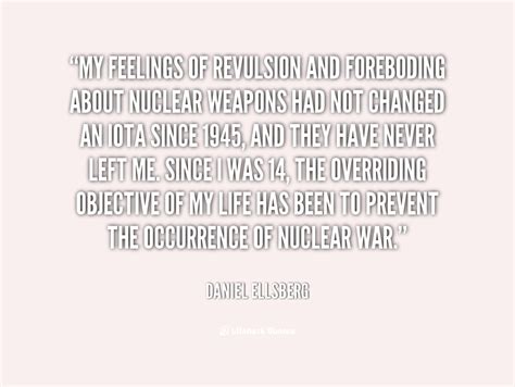 Daniel Ellsberg Quotes Quotesgram