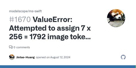 ValueError Attempted To Assign 7 X 256 1792 Image Tokens To 469