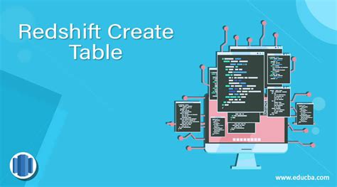 Redshift Create Table How Does Redshift Create Table Works