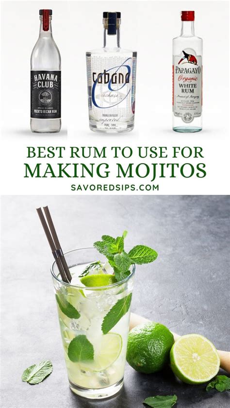 The Best Rum For Making Mojitos Savored Sips