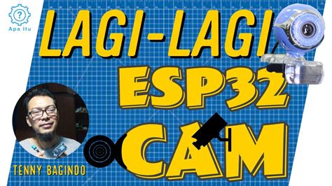 Lagi Lagi Esp32cam Ftdi Usb Ttl Subtittled Youtube