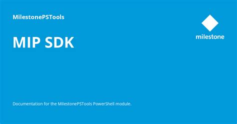Mip Sdk Milestonepstools Module