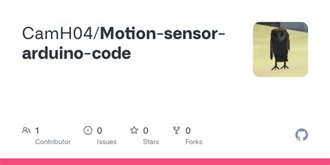 GitHub CamH Motion Sensor Arduino Code