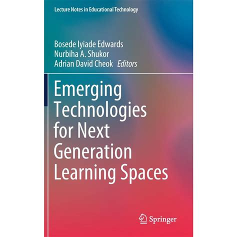 Emerging Technologies For Next Generation Learning Spaces Submarino
