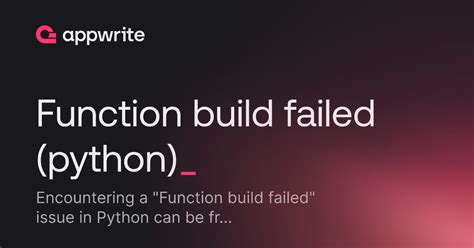 Function Build Failed Python Threads Appwrite