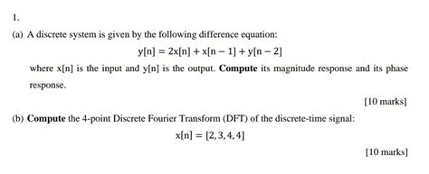 Solved A A Discrete System Is Given By The Following Chegg