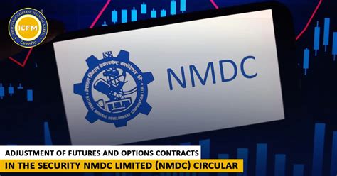 Adjustment Of Futures And Options Contracts In The Security Nmdc Limited Nmdc Circular