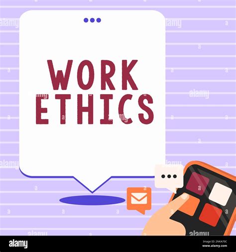Writing Displaying Text Work Ethics Business Approach A Set Of Values Centered On The