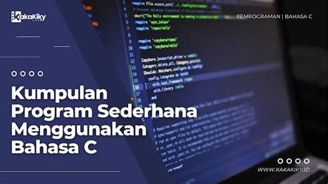 Kumpulan Program Sederhana Menggunakan Bahasa C