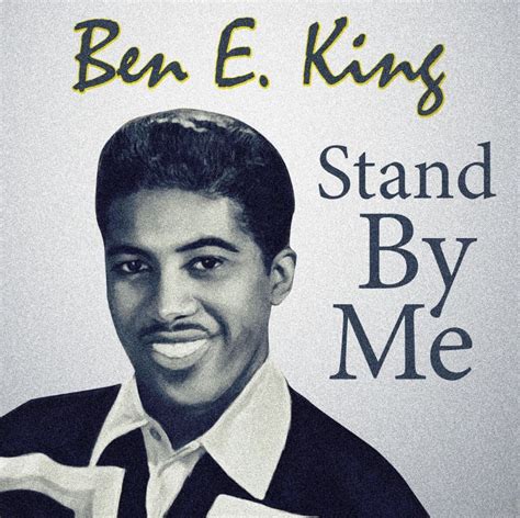 Ben E King Stand By Me Music Legend