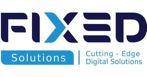Fixed Solutions Innovative Digital Solutions And Services Fixed Solutions Innovative Digital Solutions And Services