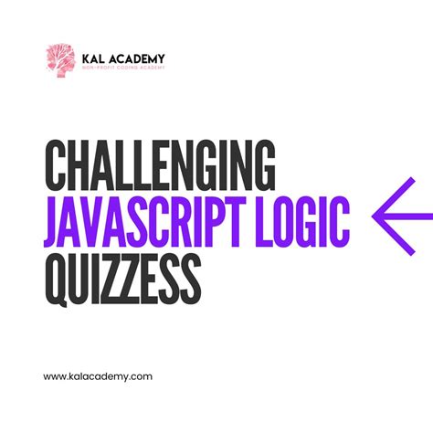 Kal Academy On Linkedin Javascriptlogic Codingchallenges Kalacademy