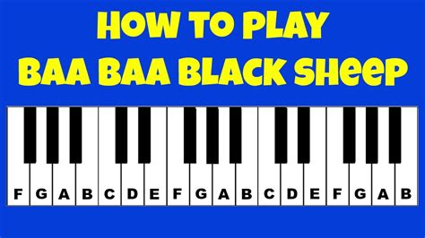 How To Play Baa Baa Black Sheep Piano Keyboard Tutorial Letter